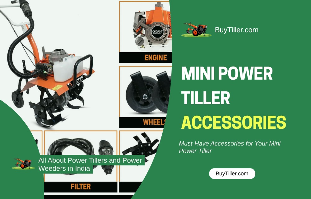 Top 10 Must-Have Mini Power Tiller Accessories - BuyTiller.com
